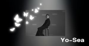 Yo-Seaの魅力とは？ 藤井風さんとの共演や代表曲を紹介！ | アラ還さんが通る!!